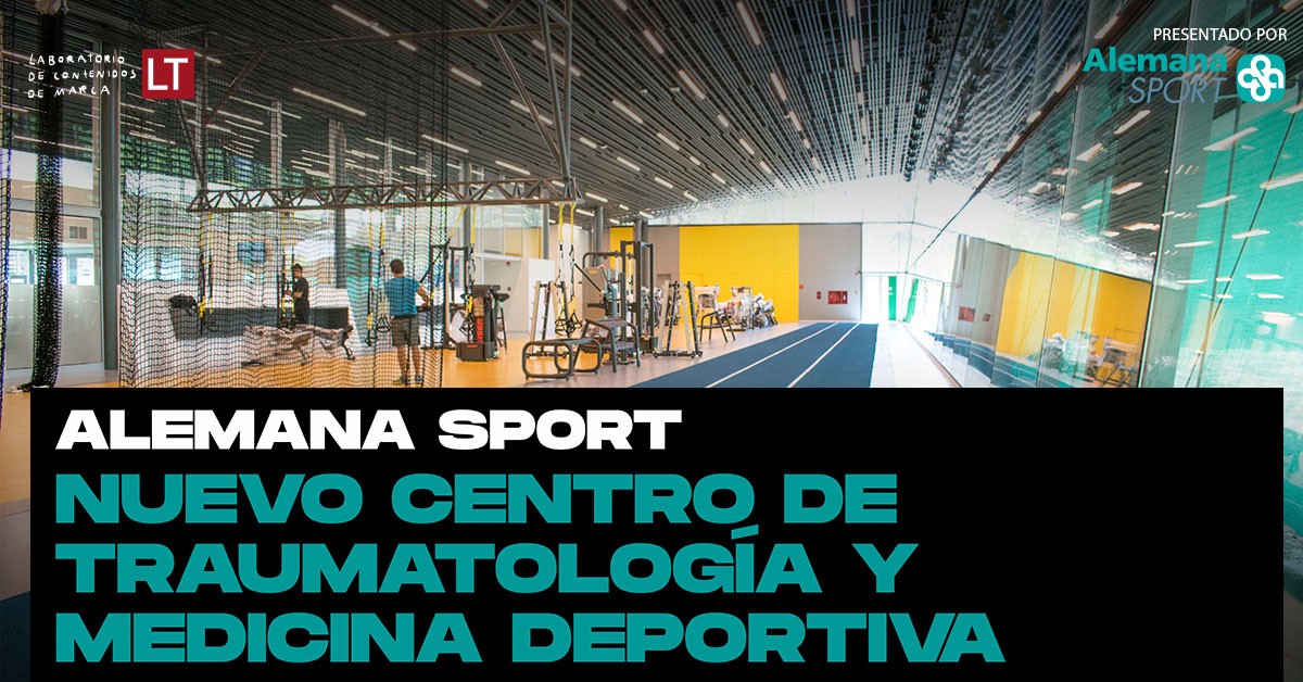 Alemana Sport: Nuevo centro de traumatología y medicina deportiva ...